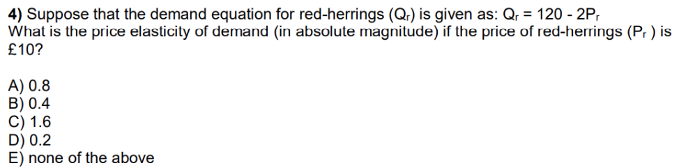 Solved 4) Suppose that the demand equation for red-herrings | Chegg.com
