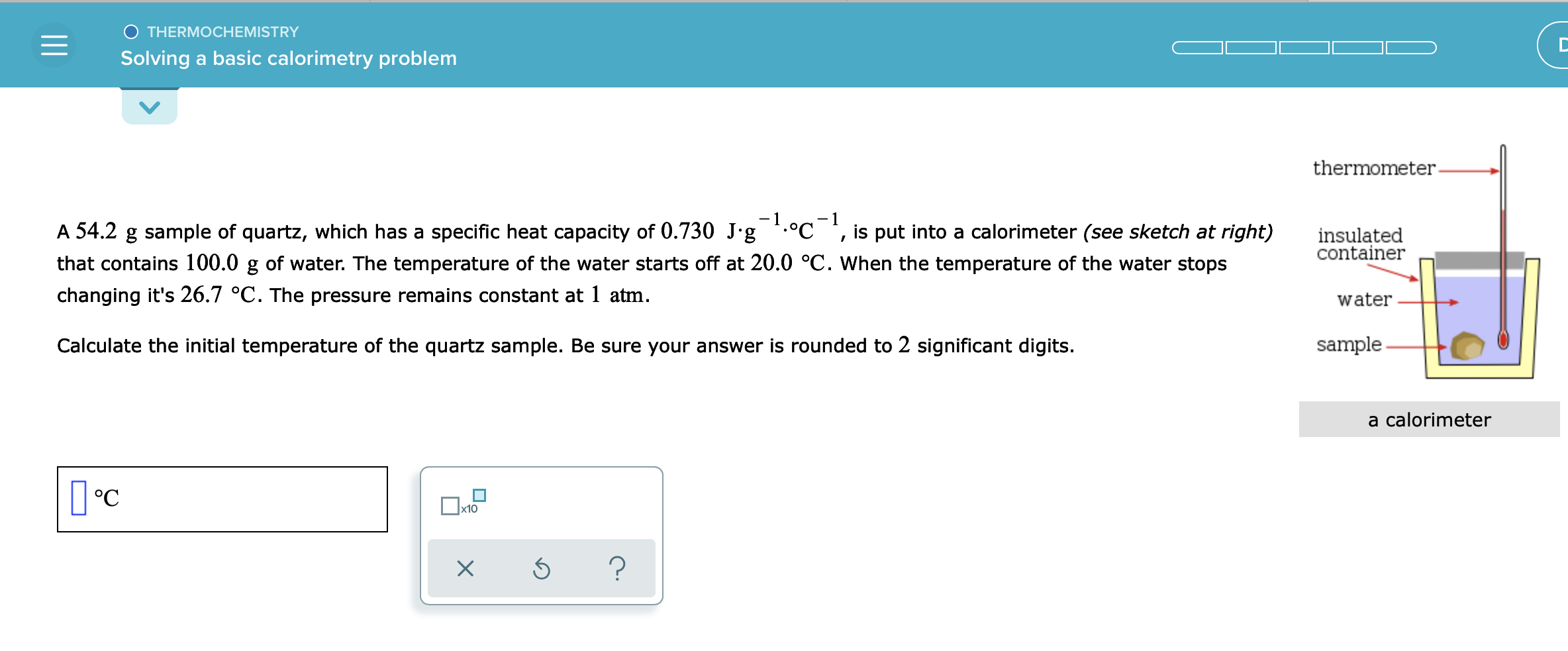 Solved THERMOCHEMISTRY Solving a basic calorimetry problem C | Chegg.com