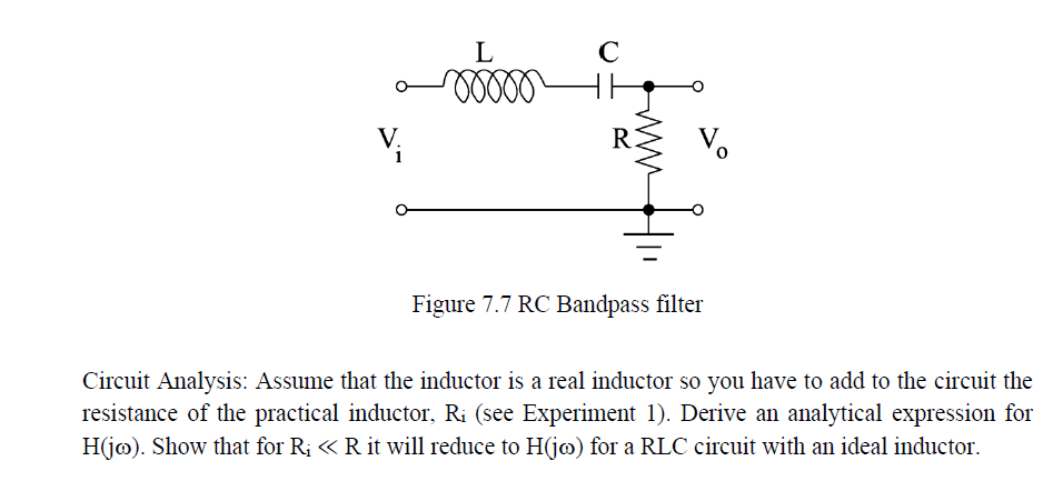 Solved с L 100000 V R V. Figure 7.7 RC Bandpass filter | Chegg.com