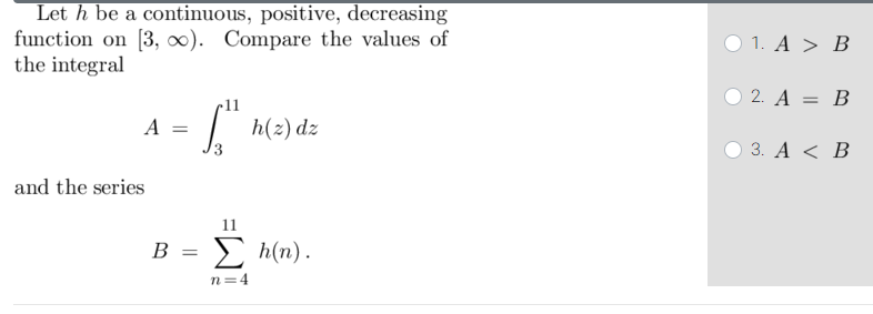 Solved Let h be a continuous, positive, decreasing function | Chegg.com