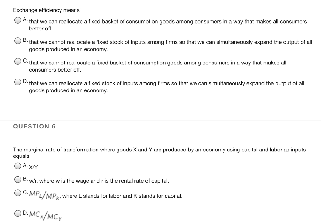 Exchange efficiency means O A. that we can reallocate | Chegg.com