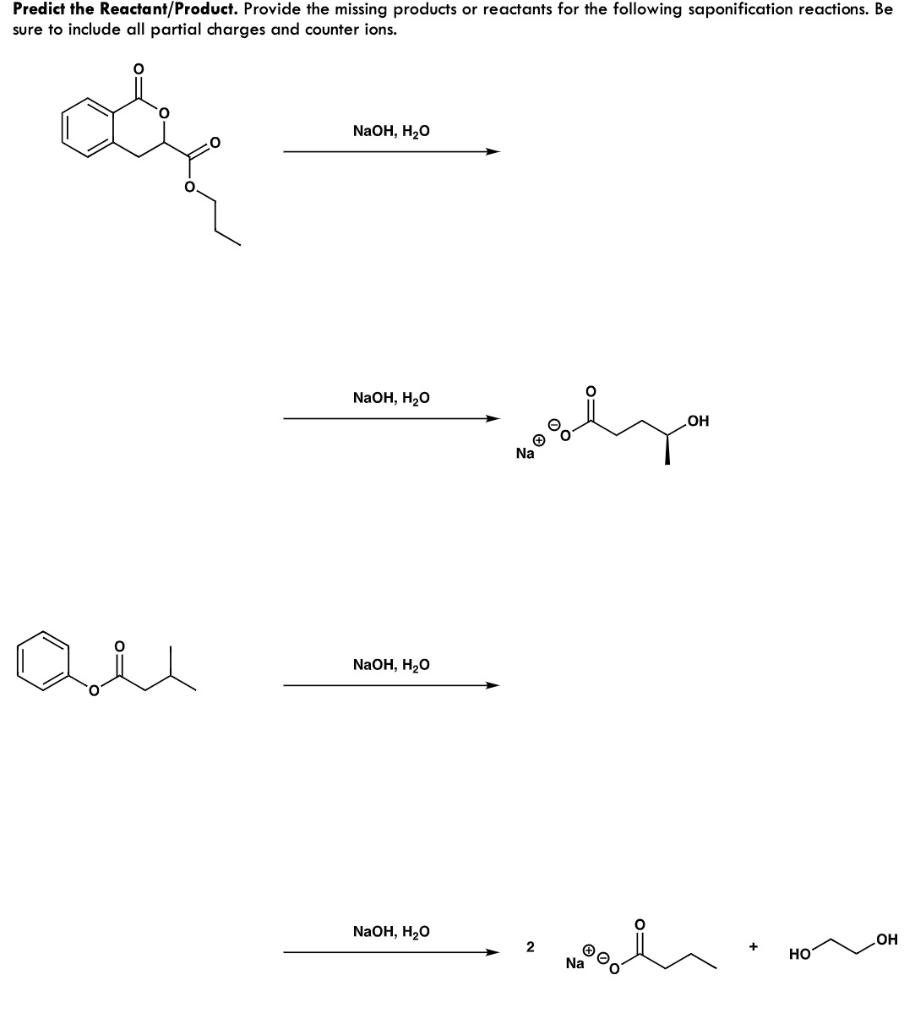 Solved Predict the Reactant/Product. Provide the missing | Chegg.com