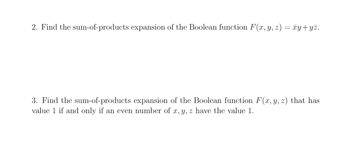 Solved 2 Find The Sum Of Products Expansion Of The Boolean
