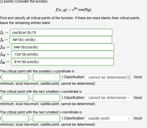 Solved f(z, g)-e. Find and classify all critical points of | Chegg.com