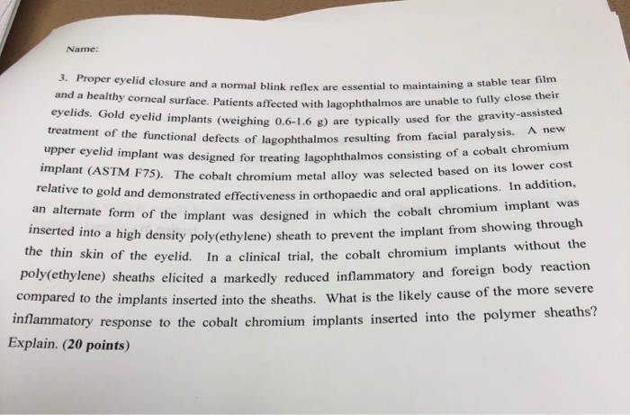 Solved Name: 3. Proper eyelid closure and a normal blink | Chegg.com