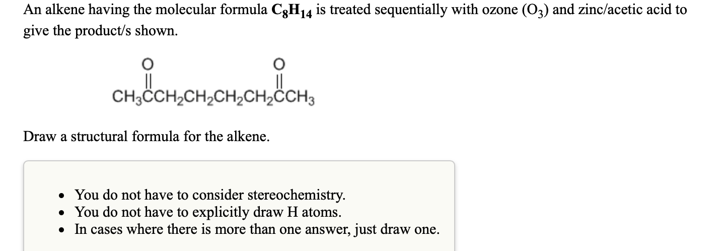 Solved An alkene having the molecular formula C2H14 is | Chegg.com