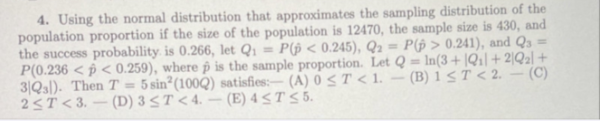 Solved 4. Using the normal distribution that approximates | Chegg.com