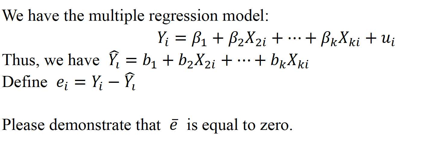 Solved We have the multiple regression model: Yi = B1 + | Chegg.com