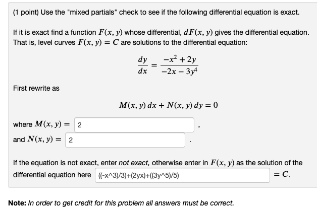 Solved (1 point) Use the "mixed partials" check to see if | Chegg.com