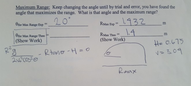 Solved what angle can achieve the maximum range | Chegg.com
