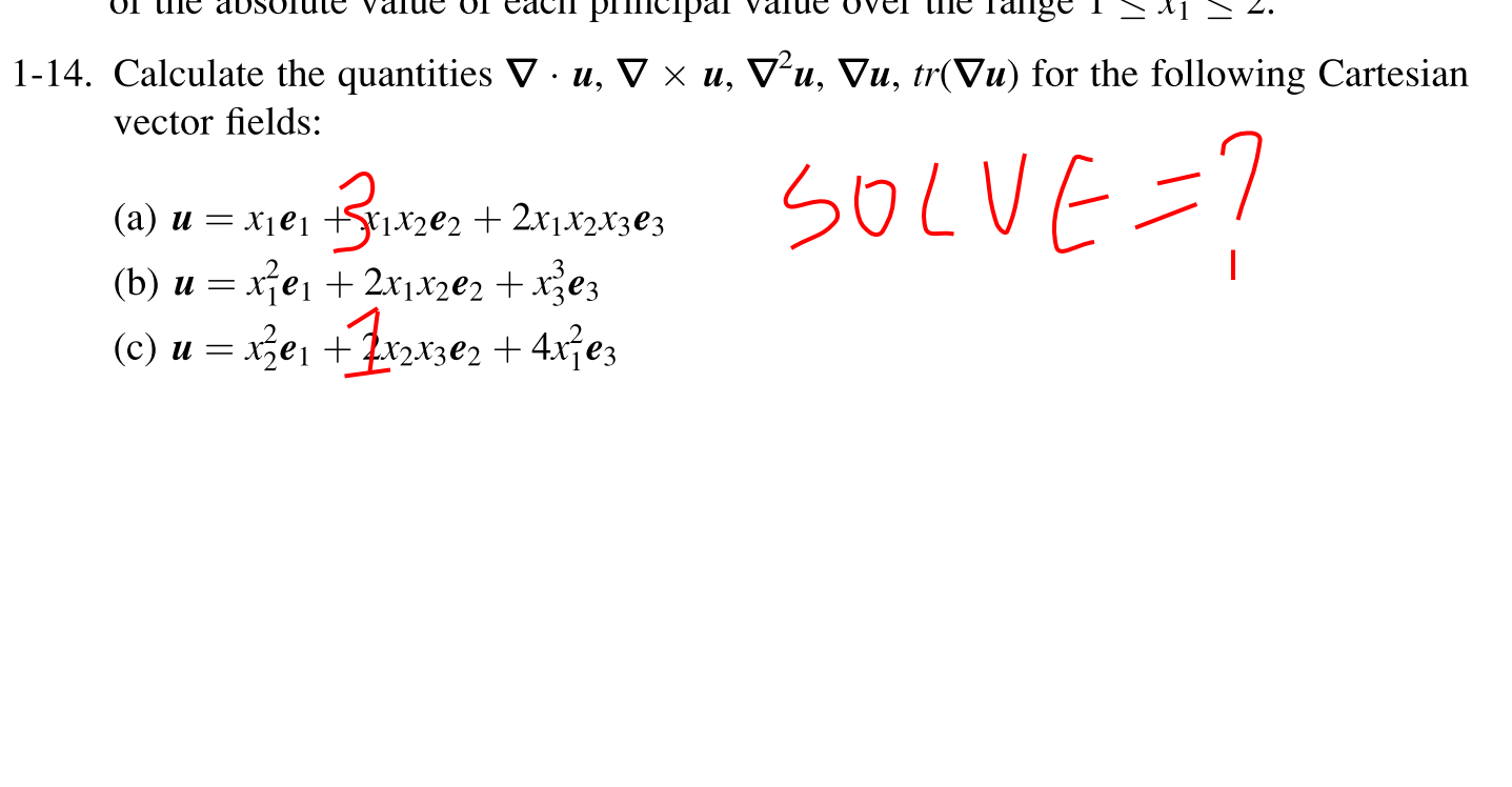 Solved 1-14. Calculate the quantities V. u, V x u, V-u, Vu, | Chegg.com