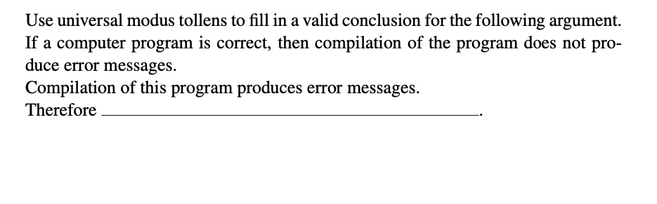 Solved Use universal modus tollens to fill in a valid | Chegg.com