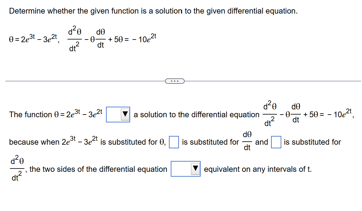Determine whether the given function is ﻿a solution | Chegg.com