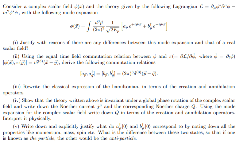 Solved 0,0*" - Consider a complex scalar field $(x) and the | Chegg.com