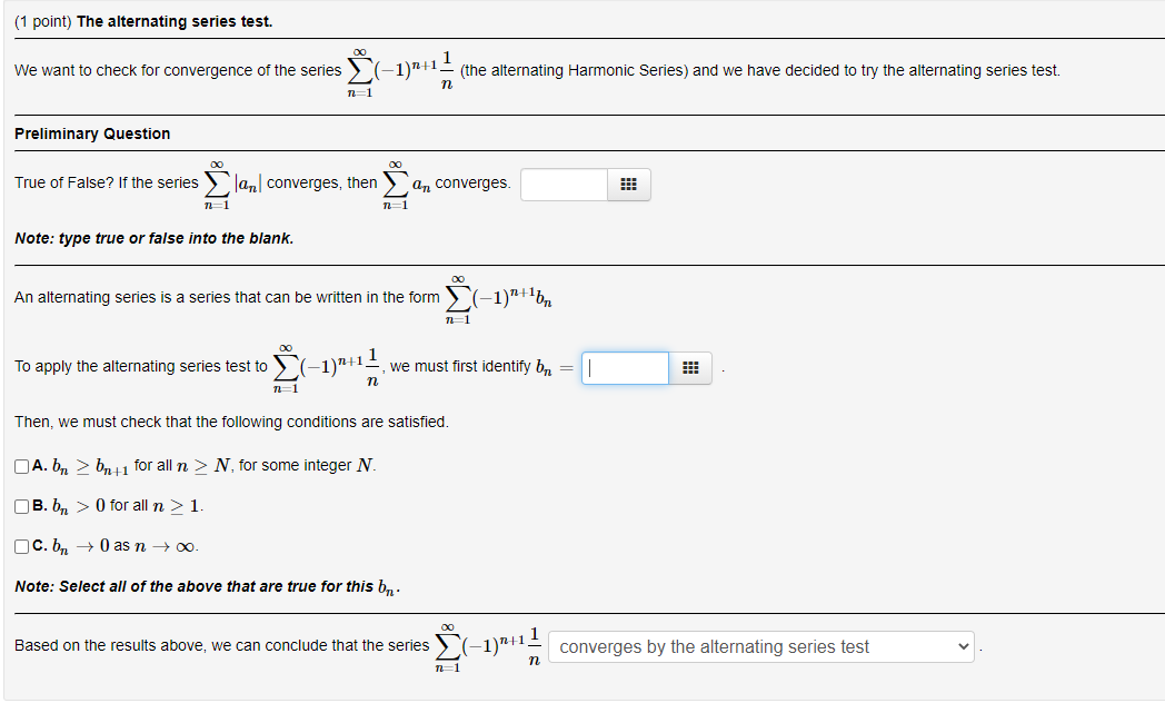 Solved (1 point) The alternating series test. We want to | Chegg.com