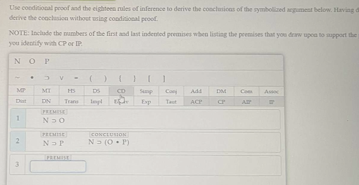 Solved Use conditional proof and the eighteen rules of | Chegg.com