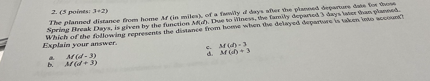 Solved The planned distance from home M (in miles), of a | Chegg.com