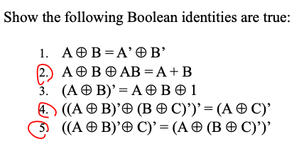 Solved Show the following Boolean identities are true: 1. | Chegg.com