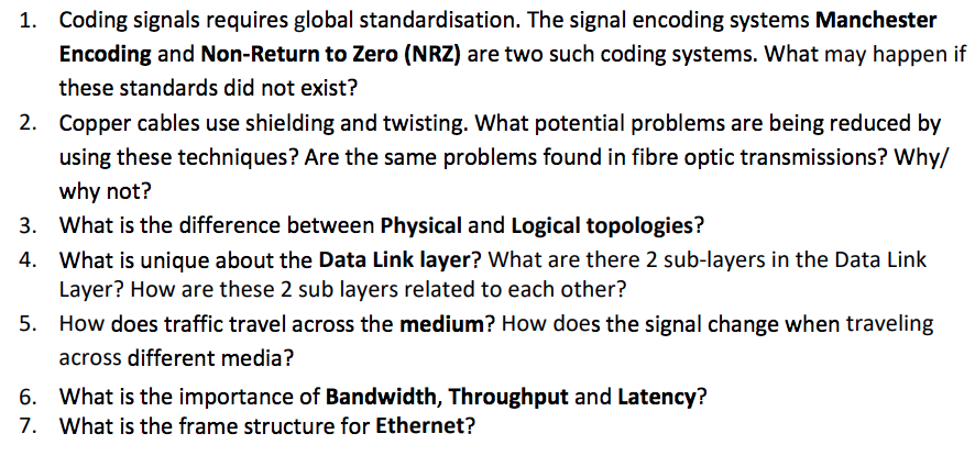 Solved 1. Coding signals requires global standardisation. | Chegg.com