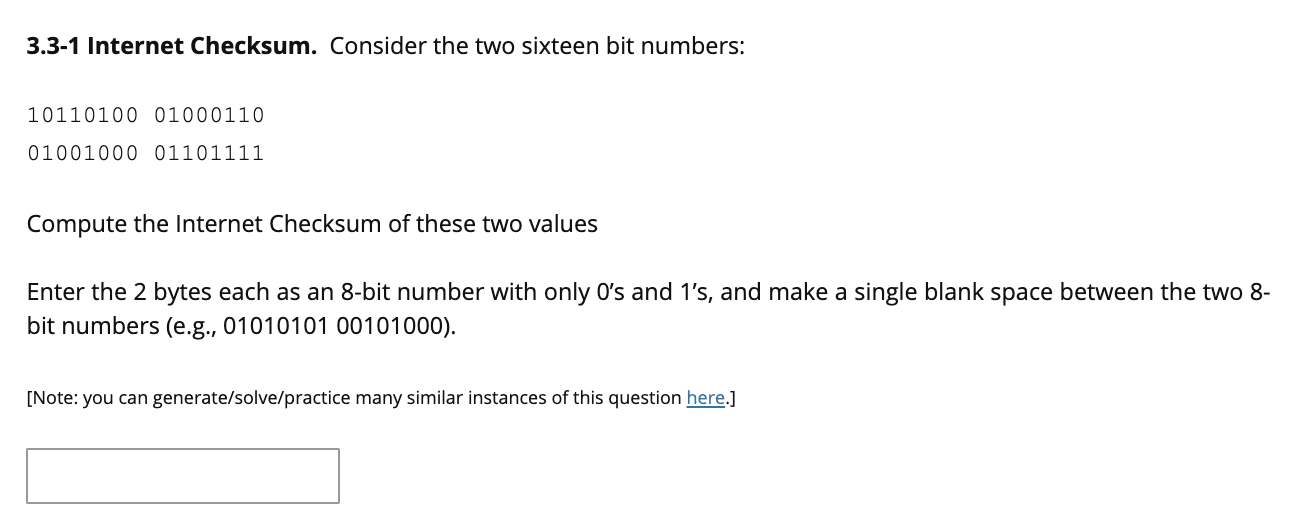 Solved 3.3-1 Internet Checksum. Consider the two sixteen bit | Chegg.com