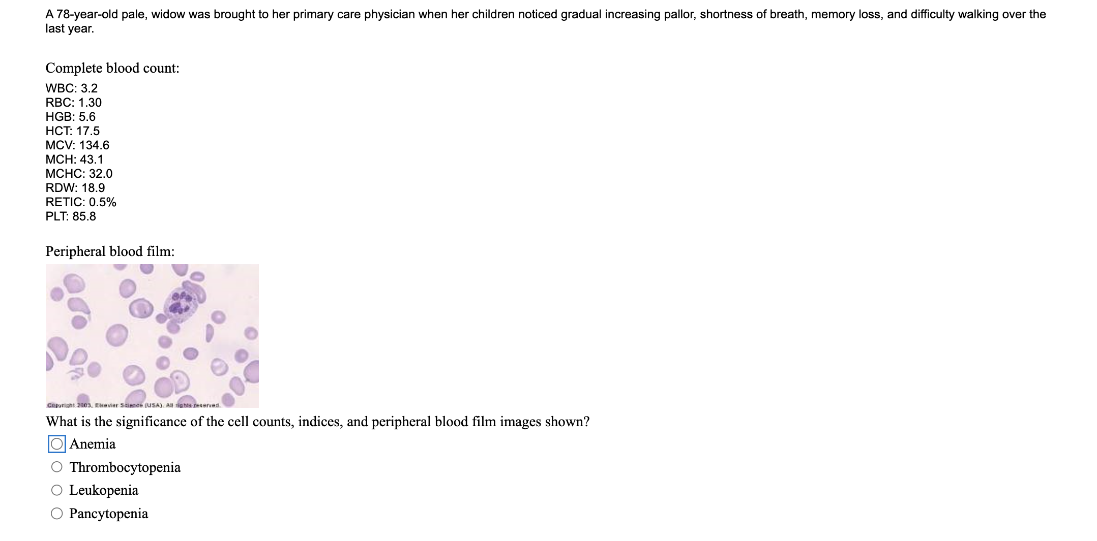 Solved Complete blood count:WBC: 3.2RBC: 1.30HGB: 5.6HCT: | Chegg.com