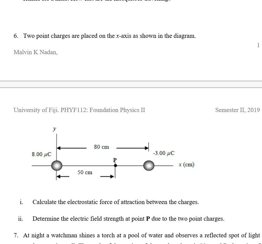 Solved 6. Two point charges are placed on the x-axis as | Chegg.com