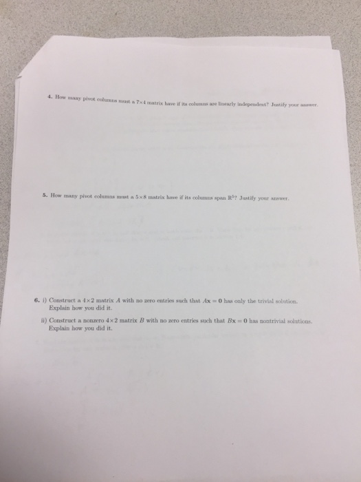 How Many Pivot Columns Must A 7 Times 4 Matrix Have 