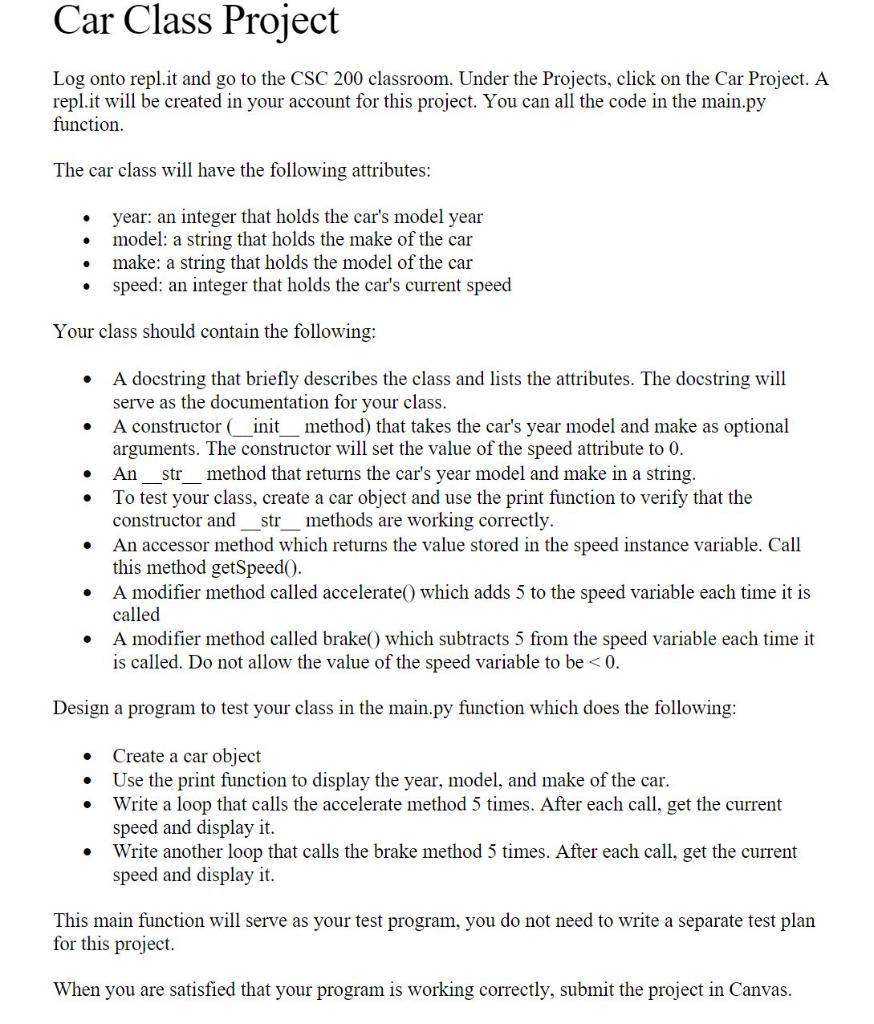 Solved Car Class Project Log onto repl.it and go to the CSC | Chegg.com