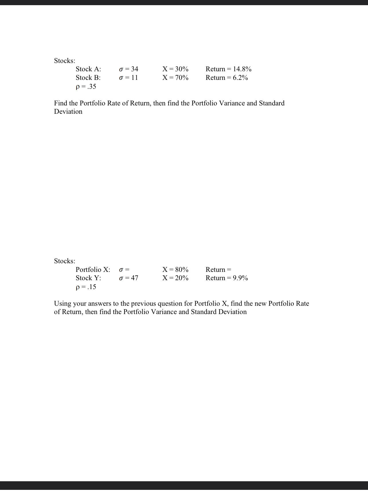 Solved Stocks:ρ=.35Find the Portfolio Rate of Return, then | Chegg.com