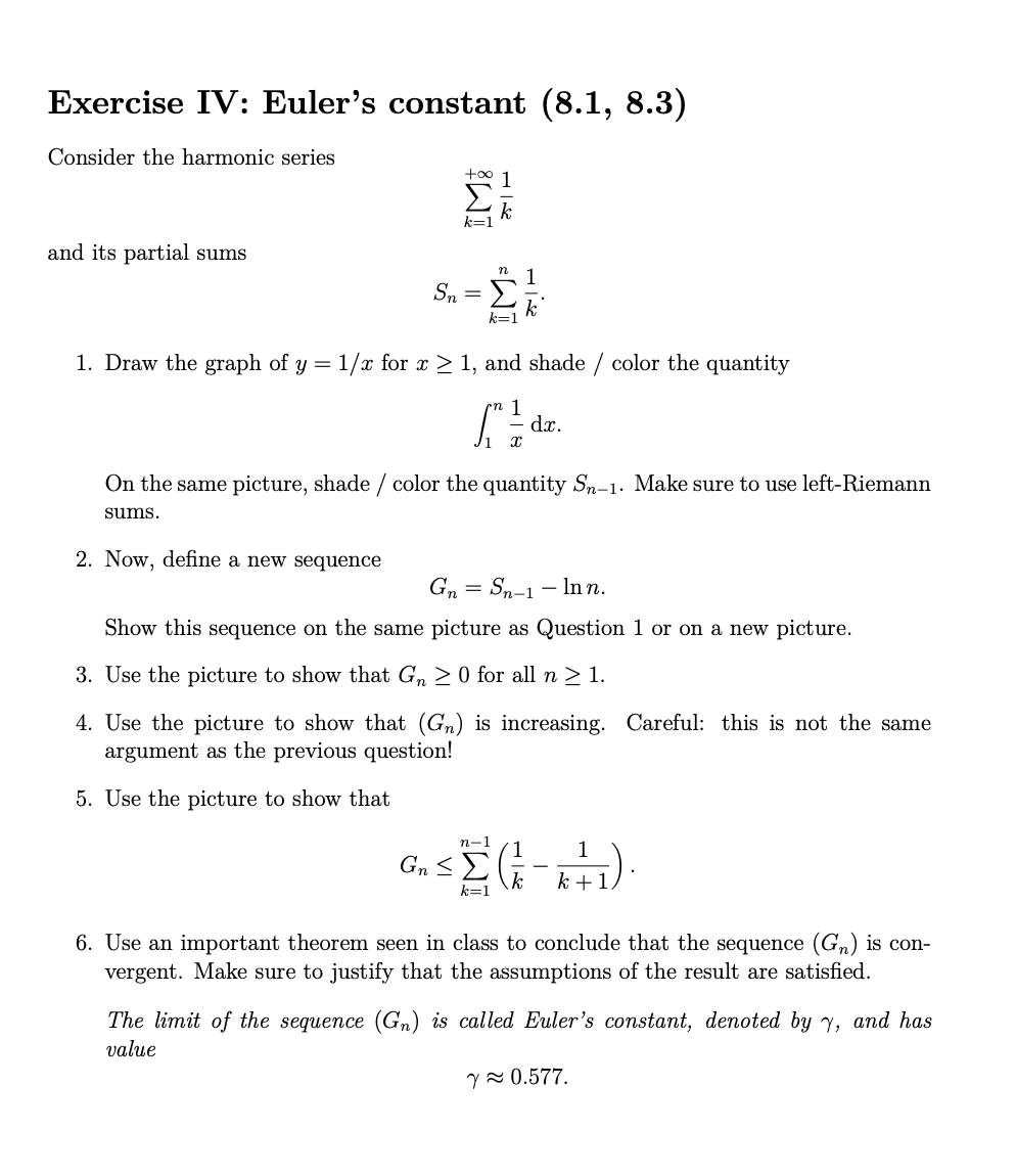 Solved Exercise IV: Euler's constant (8.1,8.3) Consider the | Chegg.com