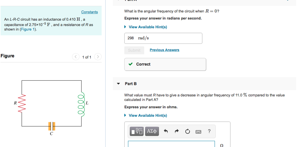 Solved What is the angular frequency of the circuit when R | Chegg.com