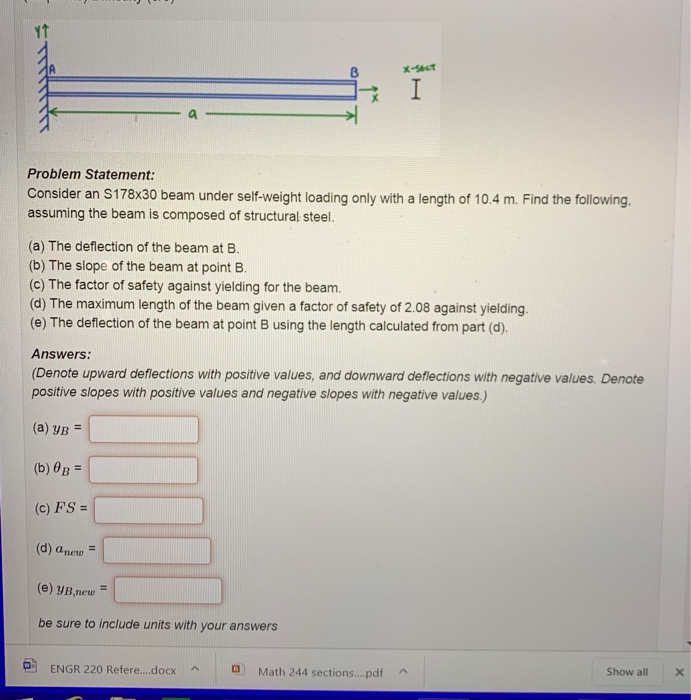 Solved x-SacT Problem Statement Consider an S178x30 beam | Chegg.com