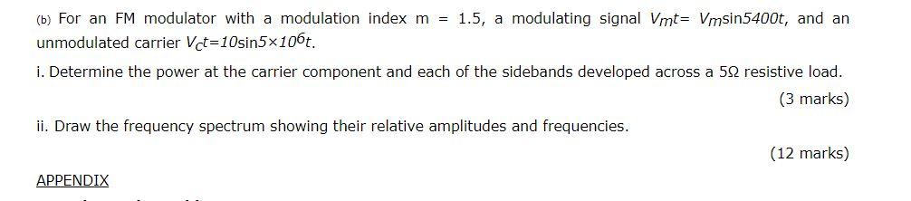 Solved (b) For an FM modulator with a modulation index m = | Chegg.com