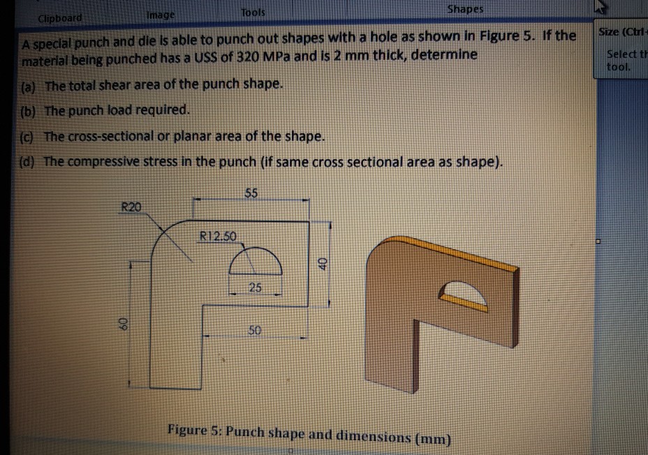 Solved Tools Shapes Image Clipboard A speclal punch and die | Chegg.com