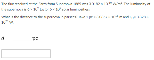 Solved The flux received at the Earth from Supernova 1885 | Chegg.com