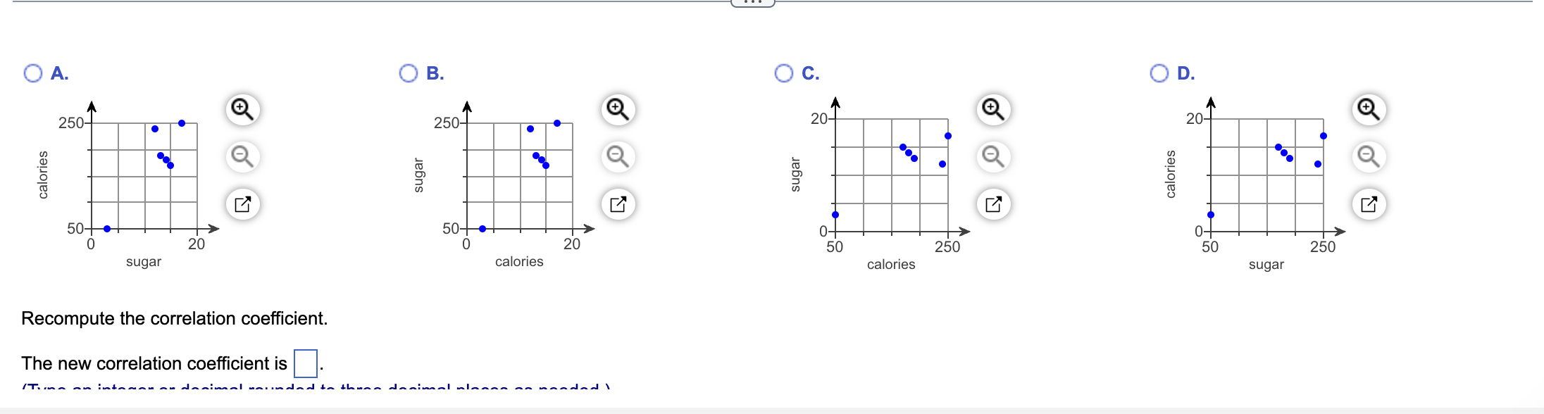 Solved Recompute the correlation coefficient. The new | Chegg.com