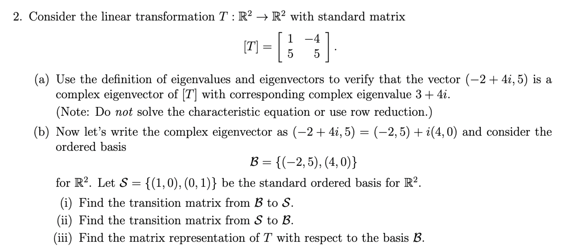 Solved 2. Consider the linear transformation T:R2→R2 with | Chegg.com