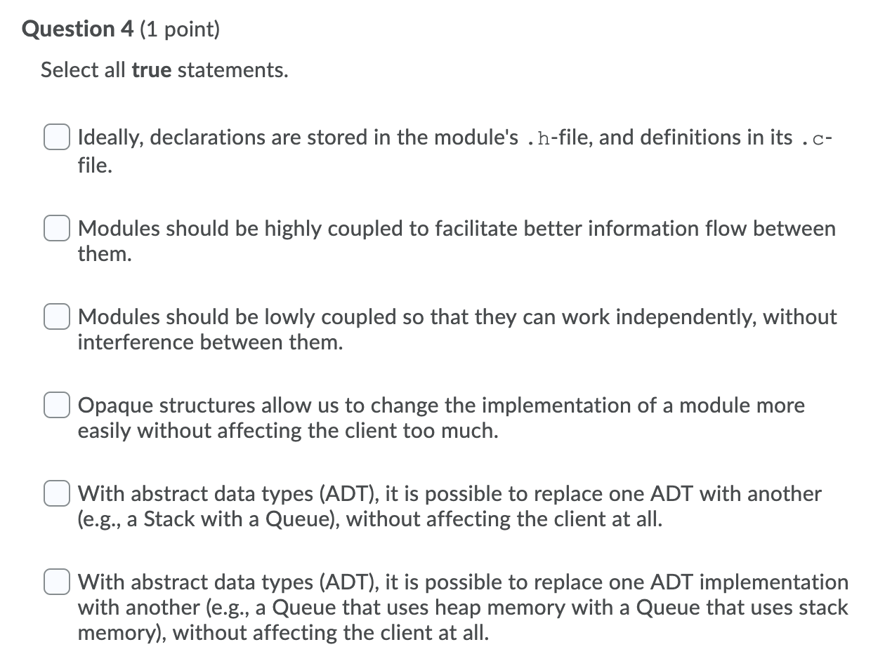 Solved Question 4 (1 point) Select all true statements. | Chegg.com