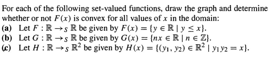 Solved For each of the following set-valued functions, draw | Chegg.com