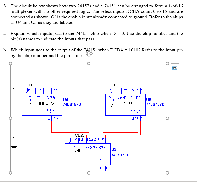 Solved 8. The circuit below shows how two 74157s and a 74151 | Chegg.com