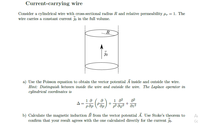 Solved Current-carrying wire Consider a cylindrical wire | Chegg.com