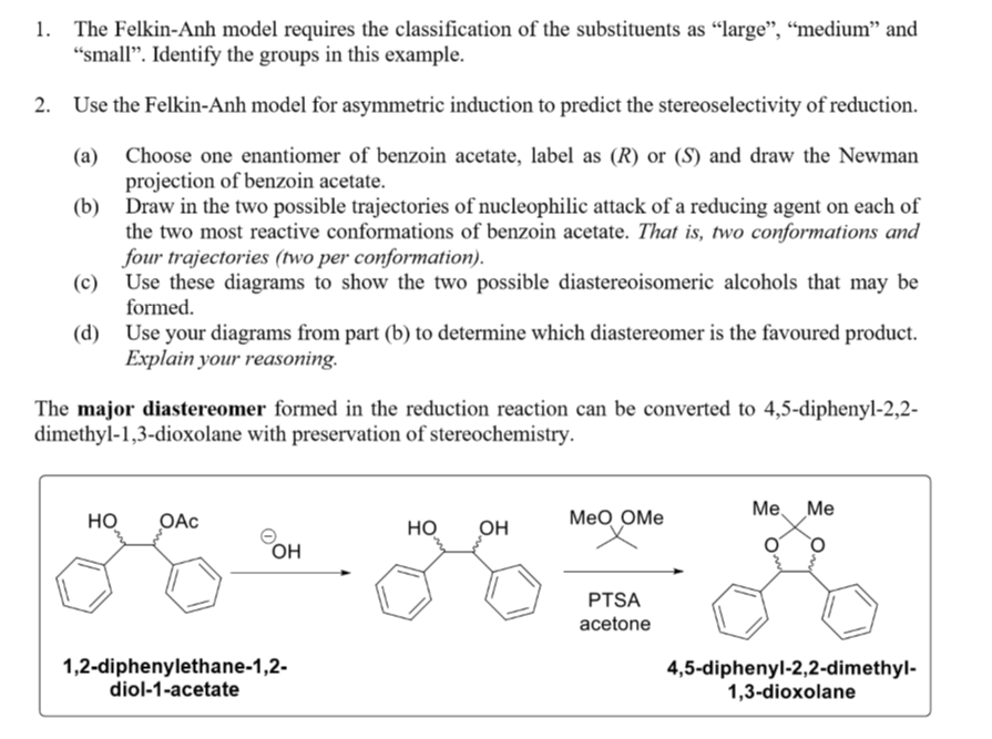 Solved 1. The Felkin-Anh model requires the classification | Chegg.com