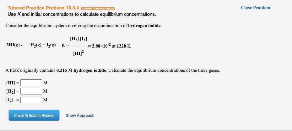 Solved Close Problem Tutored Practice Problem 16.3.4 COUNTS | Chegg.com