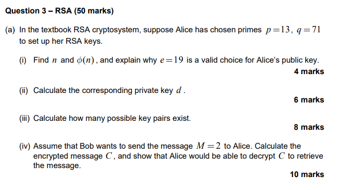 Solved Question 3 - ﻿RSA (50 ﻿marks)(a) ﻿In the textbook RSA | Chegg.com