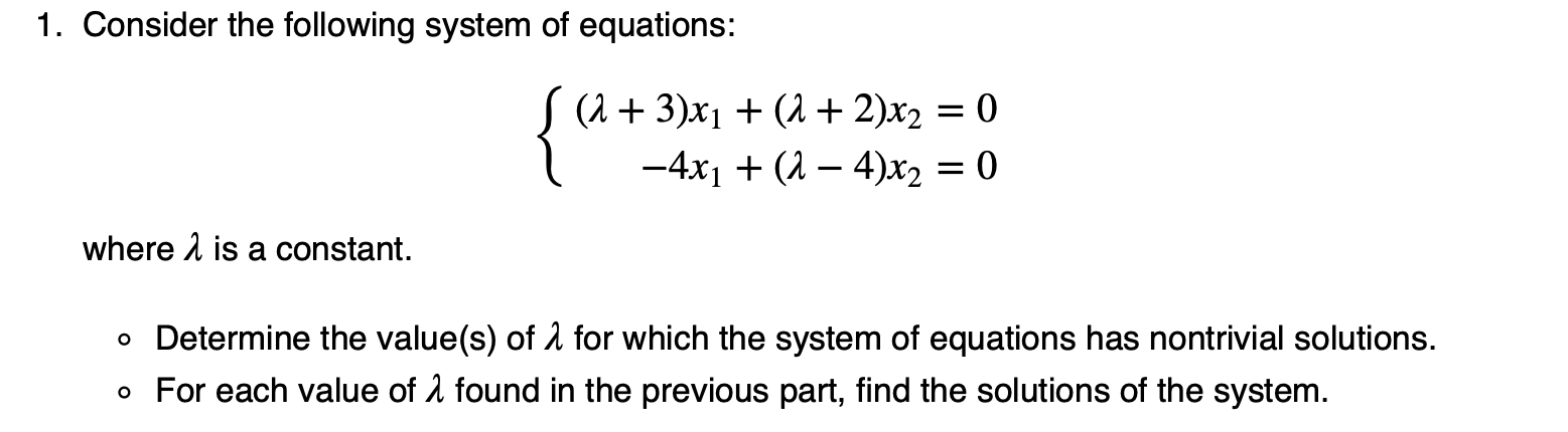 Solved 1. Consider the following system of equations: | Chegg.com