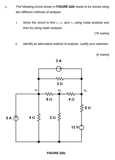 Solved C. The following circuit shown in FIGURE Q2b needs to | Chegg.com