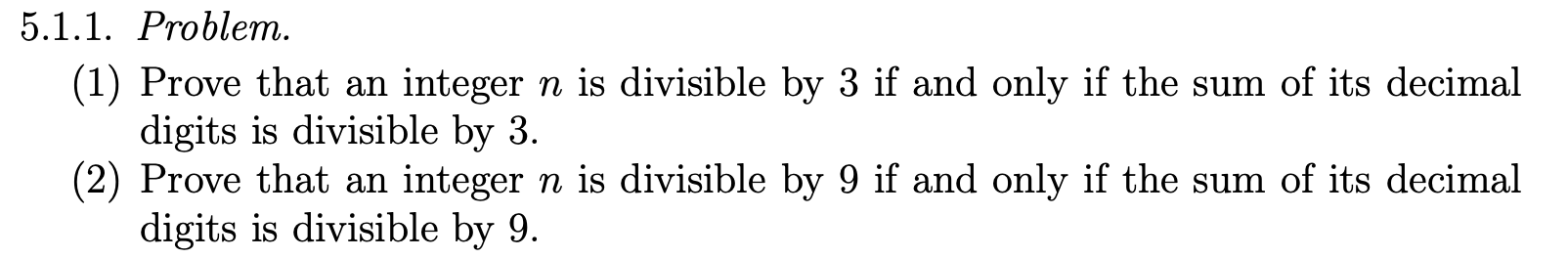 Solved 5.1.1. Problem. (1) Prove that an integer n is | Chegg.com