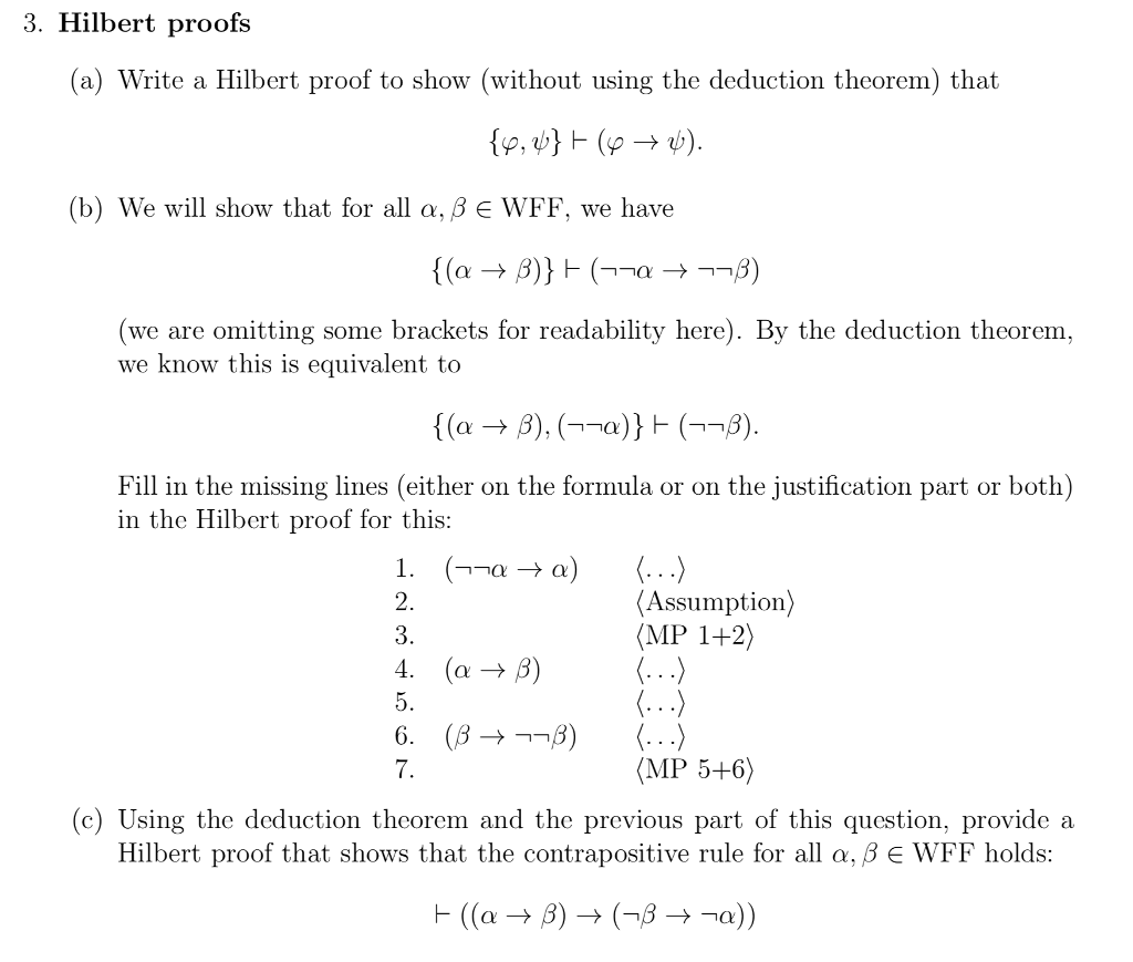 Solved 3. Hilbert proofs (a) Write a Hilbert proof to show | Chegg.com