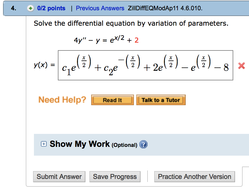 Solved 4. 0/2 points | Previous Answers ZillDiffEQModAp11 | Chegg.com