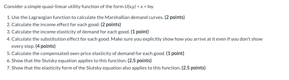Solved Consider a simple quasi-linear utility function of | Chegg.com